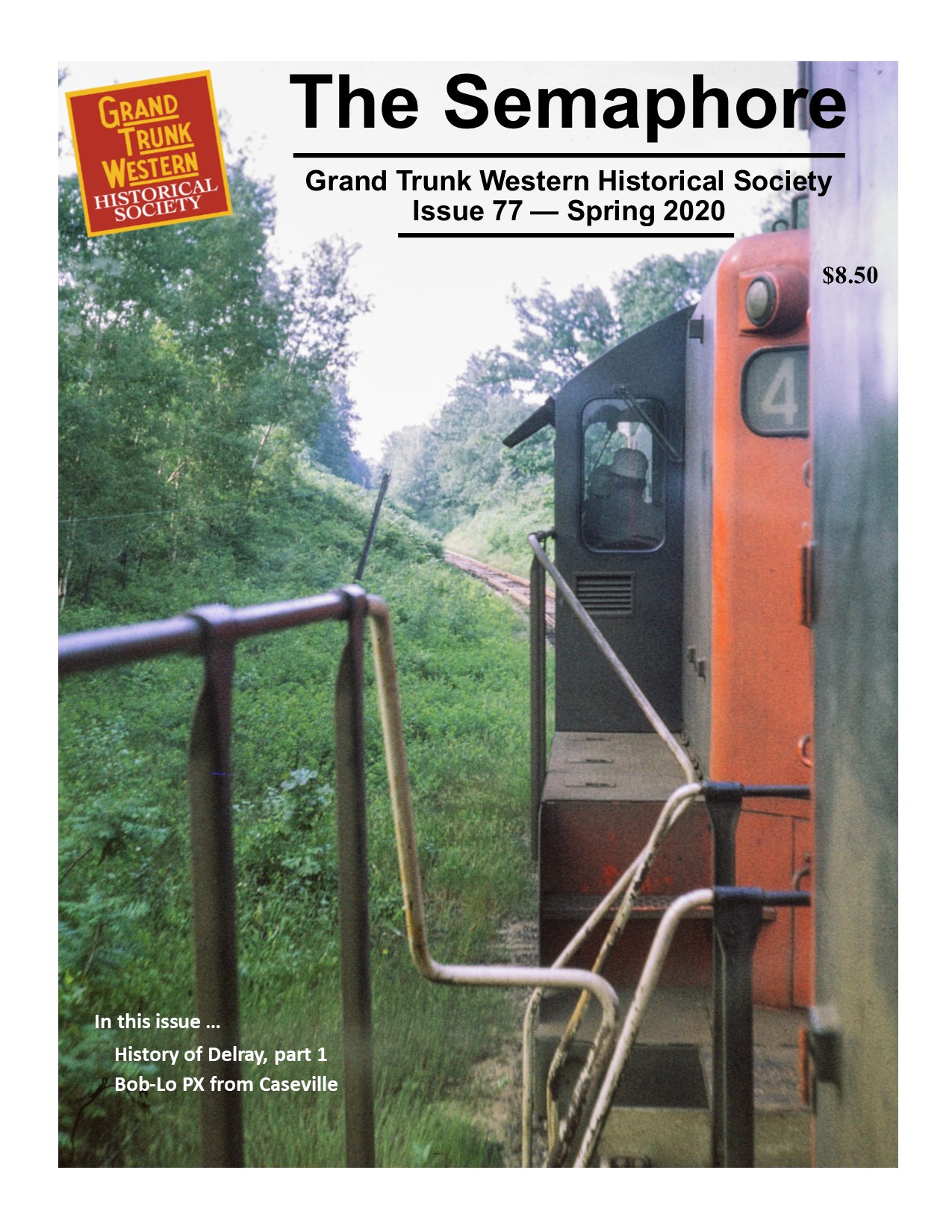 Semaphore - Volume 13 - 2020 Membership Year, Grand Trunk Western ...