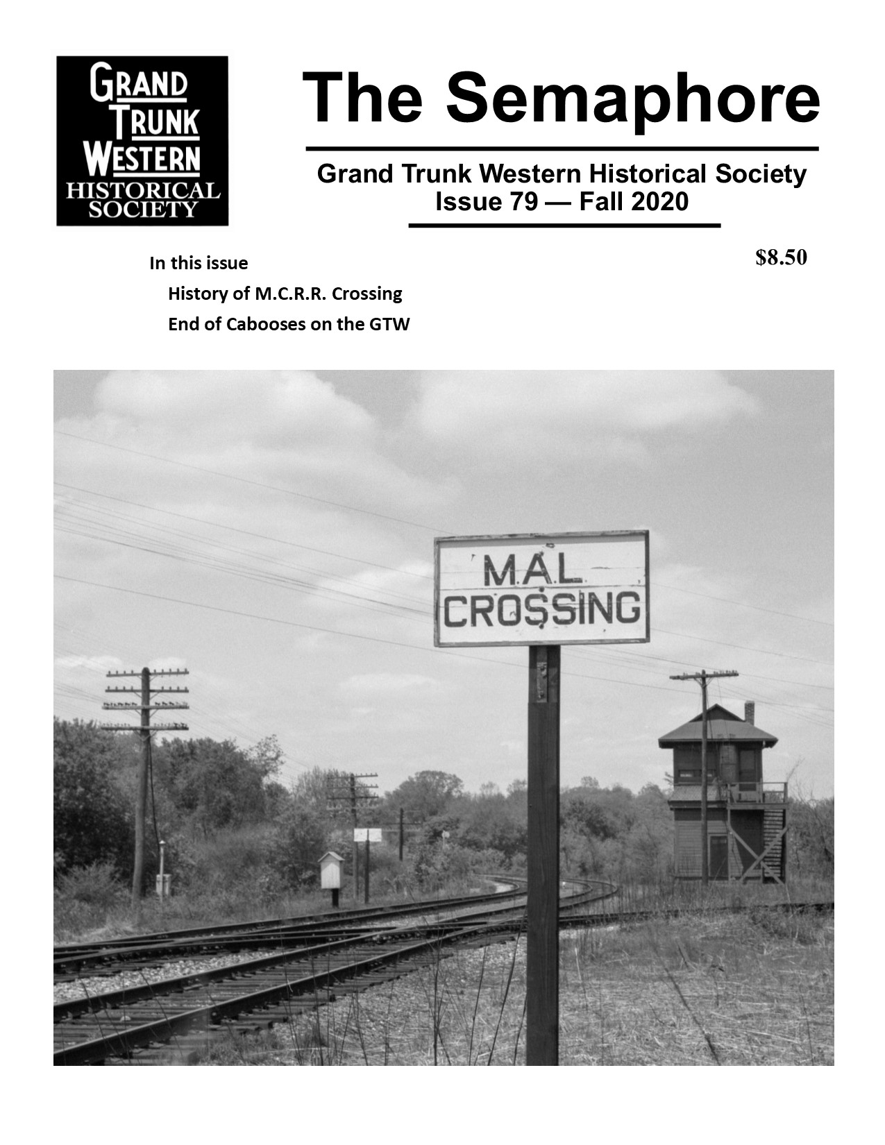 Semaphore - Volume 13 - 2020 Membership Year, Grand Trunk Western ...