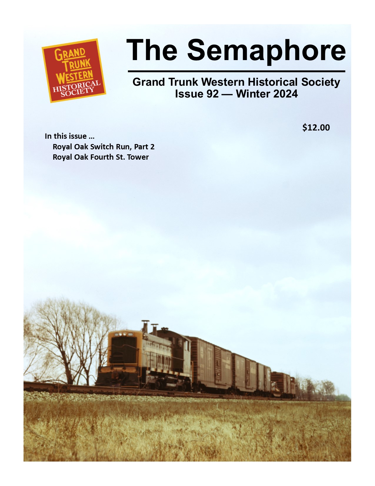 Semaphore Issue 92, Grand Trunk Western Historical Society: Semaphore ...